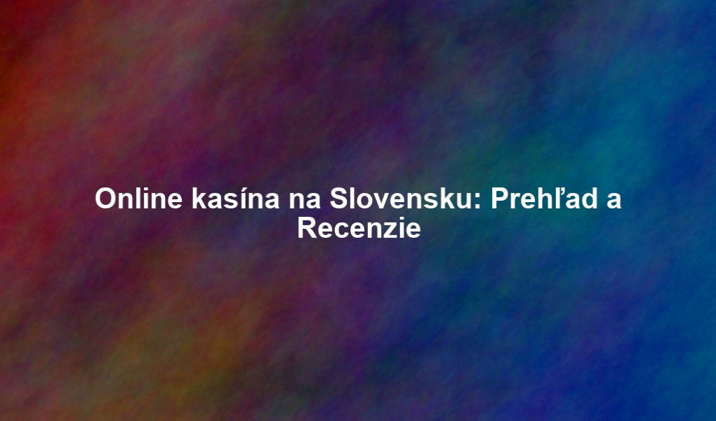 Slovensk Online Kas na V etko o Potrebujete Vedie 2137649203 Slovensk Online Kas na V etko o Potrebujete Vedie 2137649203